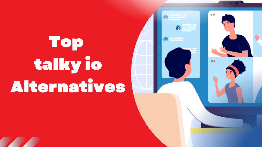 What is talky io - and Top talky io Alternatives